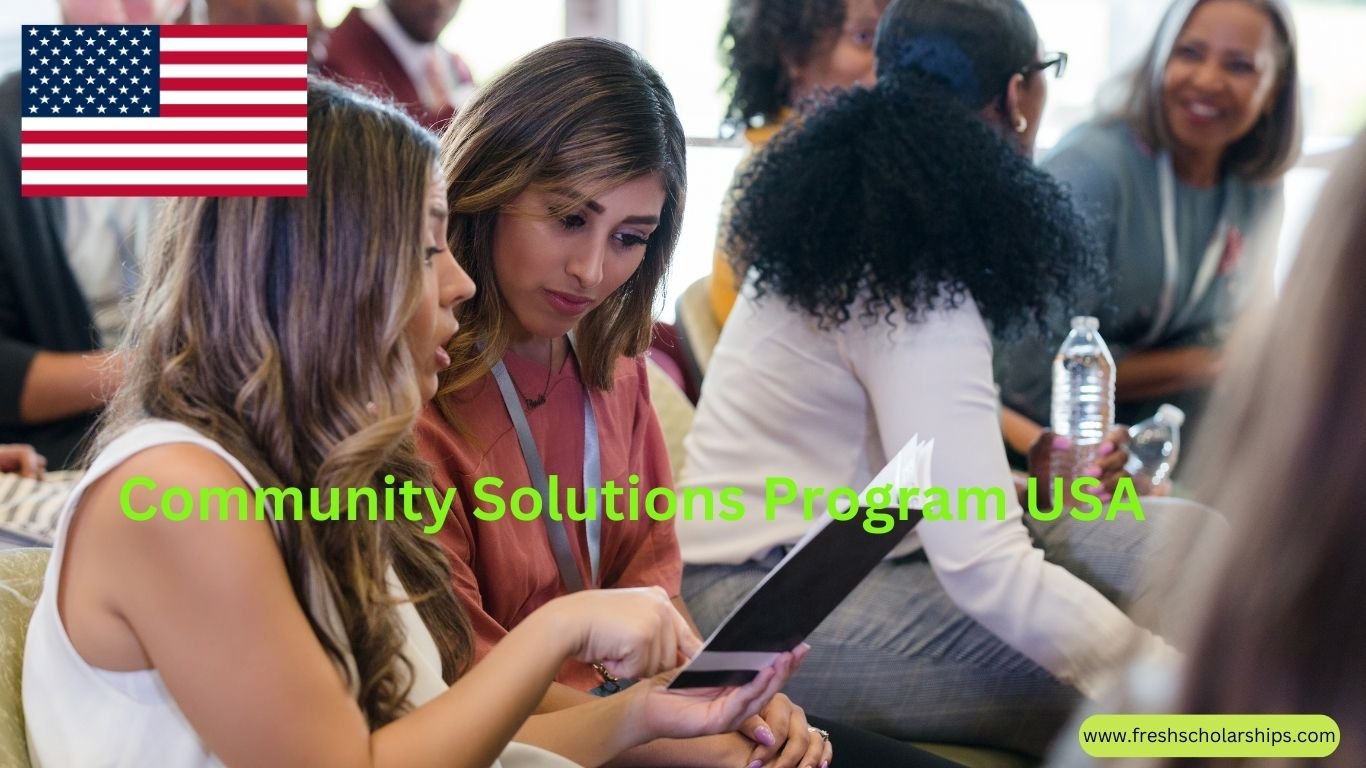 Community Solutions Program USA: Your Guide To CSP 2025-2026