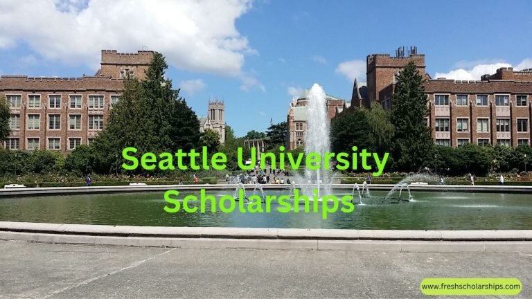 Seattle University Scholarships 2026: Full Guide & Requirements